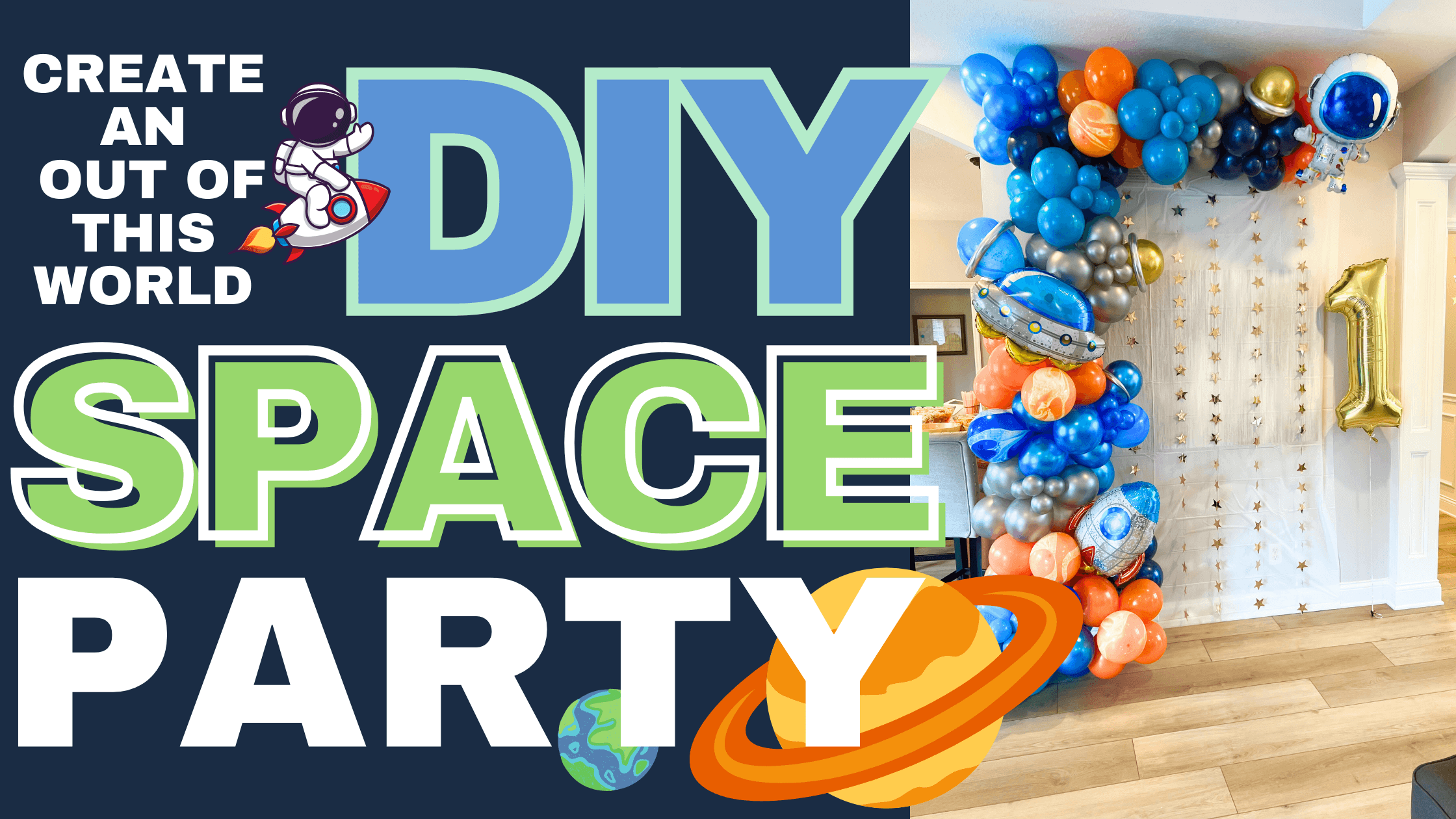DIY Outer Space Birthday Party Decorations – BentleyBlueCo